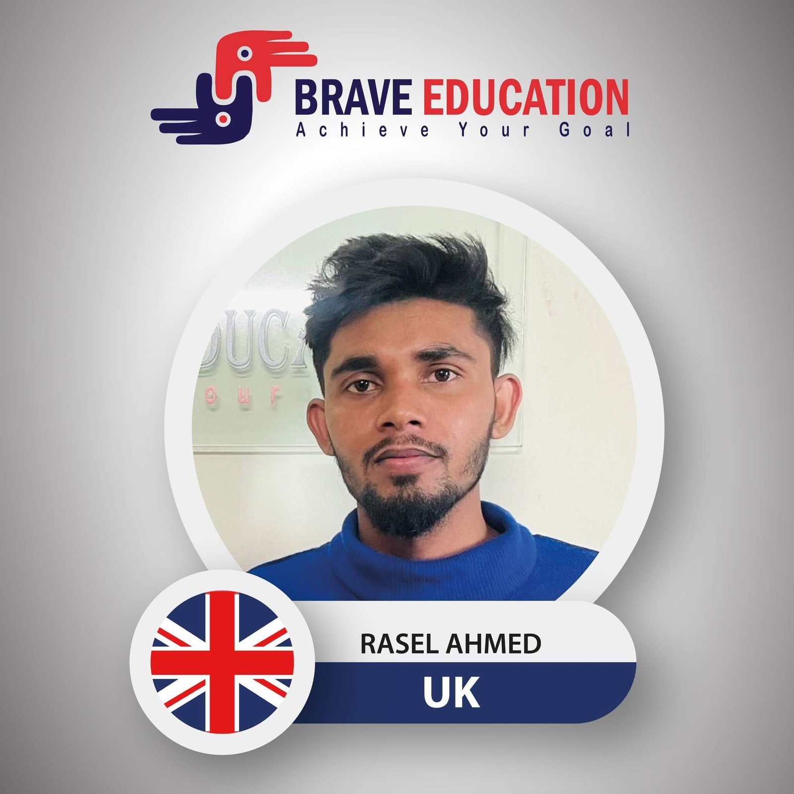 RASEL AHMED – Brave Education BD